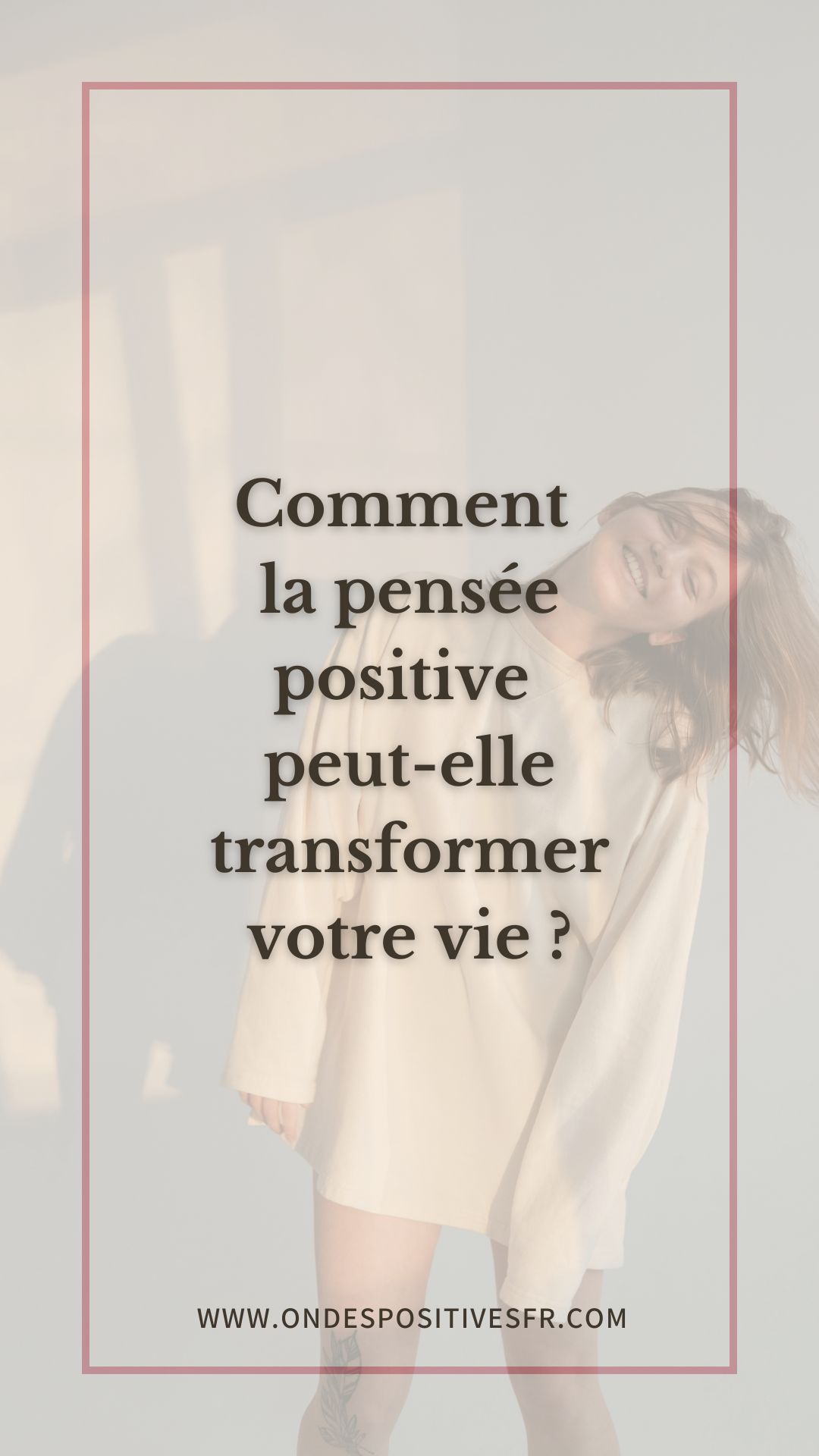 Penser positivement : Comment transformer les défis en opportunités de ...